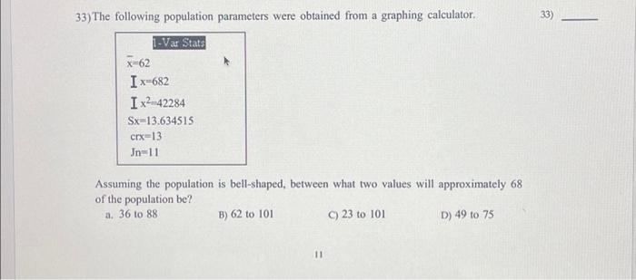 Solved 33) The following population parameters were obtained | Chegg.com