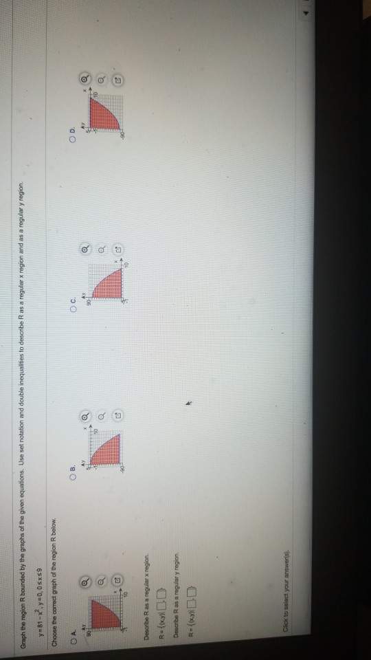 Solved Graph the region R bounded by the graphs of the given | Chegg.com