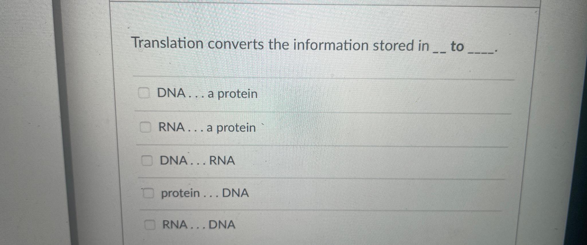 Solved Translation converts the information stored in toDNA | Chegg.com