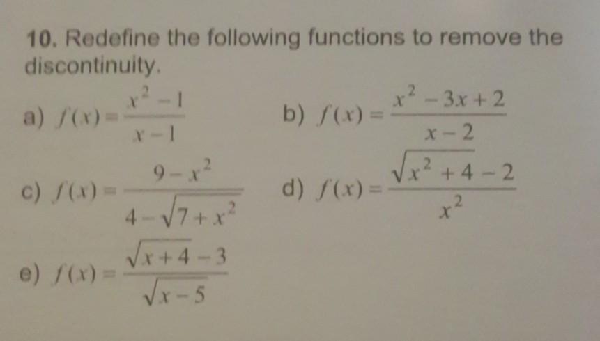 Solved 10. Redefine the following functions to remove the | Chegg.com