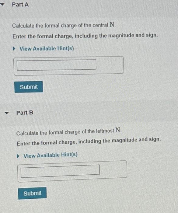 Solved Determine the formal charges of the atoms shown in | Chegg.com