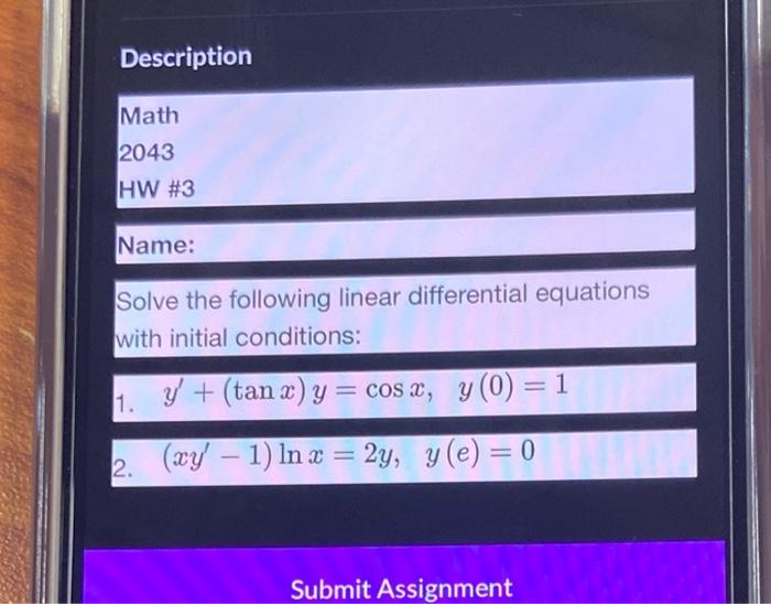 Solved Description Math 2043 HW \#3 Name: Solve the | Chegg.com