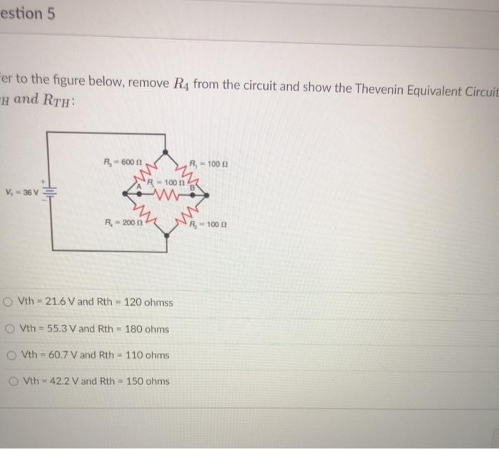 Solved estion 5 Fer to the figure below, remove R4 from the | Chegg.com