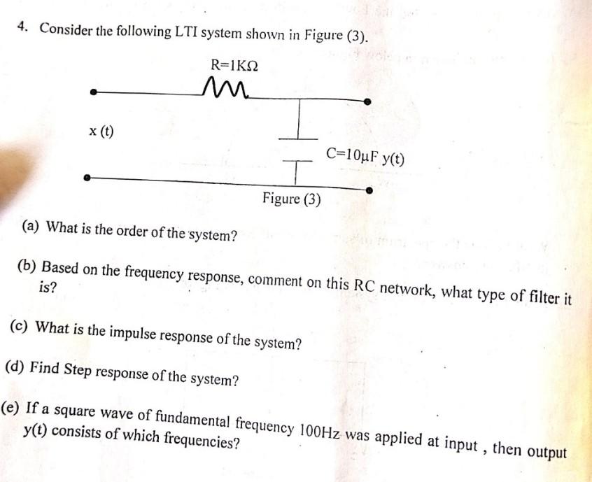 Solved 4. Consider the following LTI system shown in Figure | Chegg.com