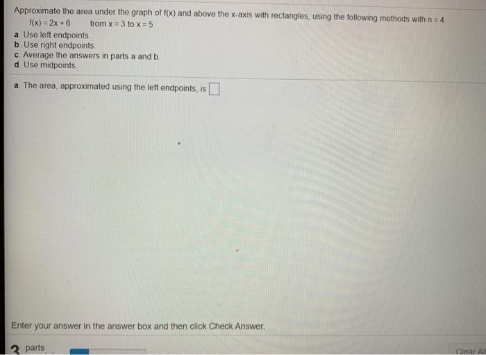 Solved Approximate the area under the graph of f(x) and | Chegg.com