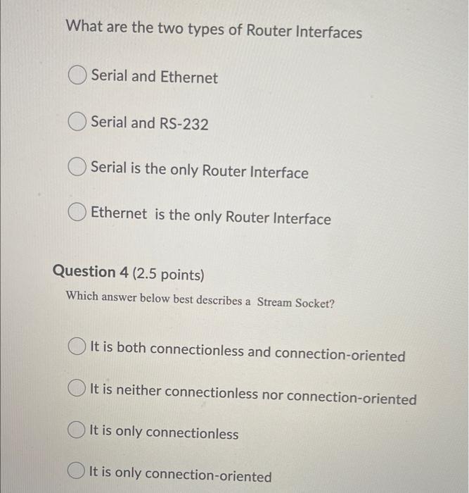 Solved What are the two types of Router Interfaces Serial | Chegg.com