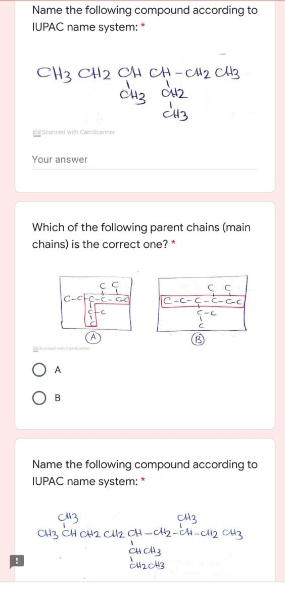 Solved Name the following compound according to IUPAC name | Chegg.com