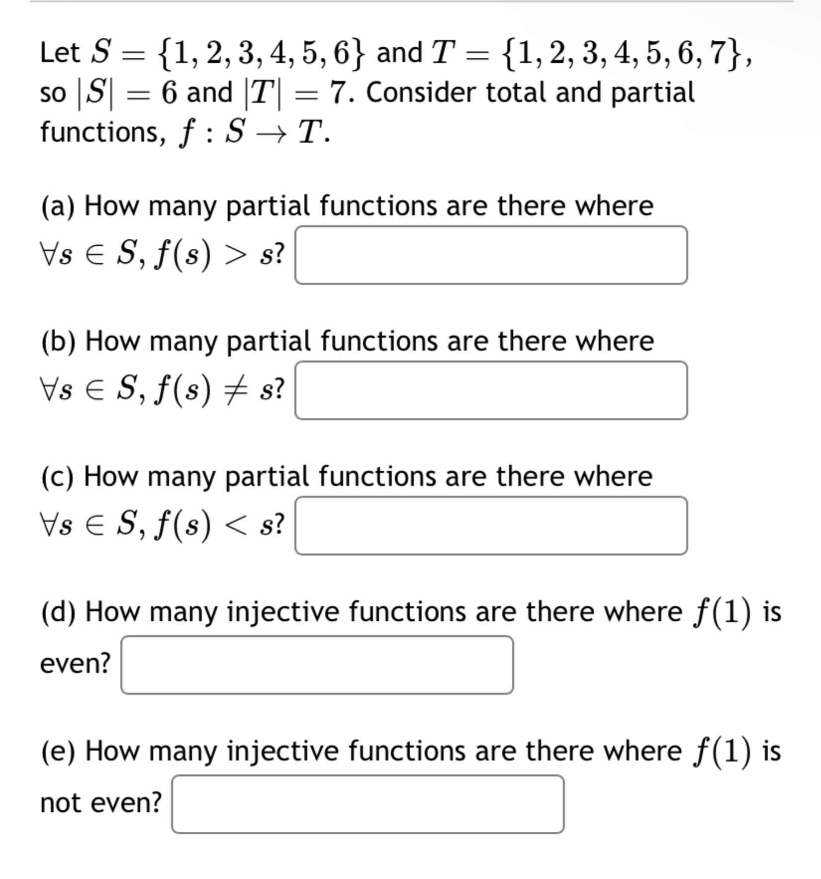 Solved Let S={1,2,3,4,5,6} ﻿and T={1,2,3,4,5,6,7},so |S|=6 | Chegg.com