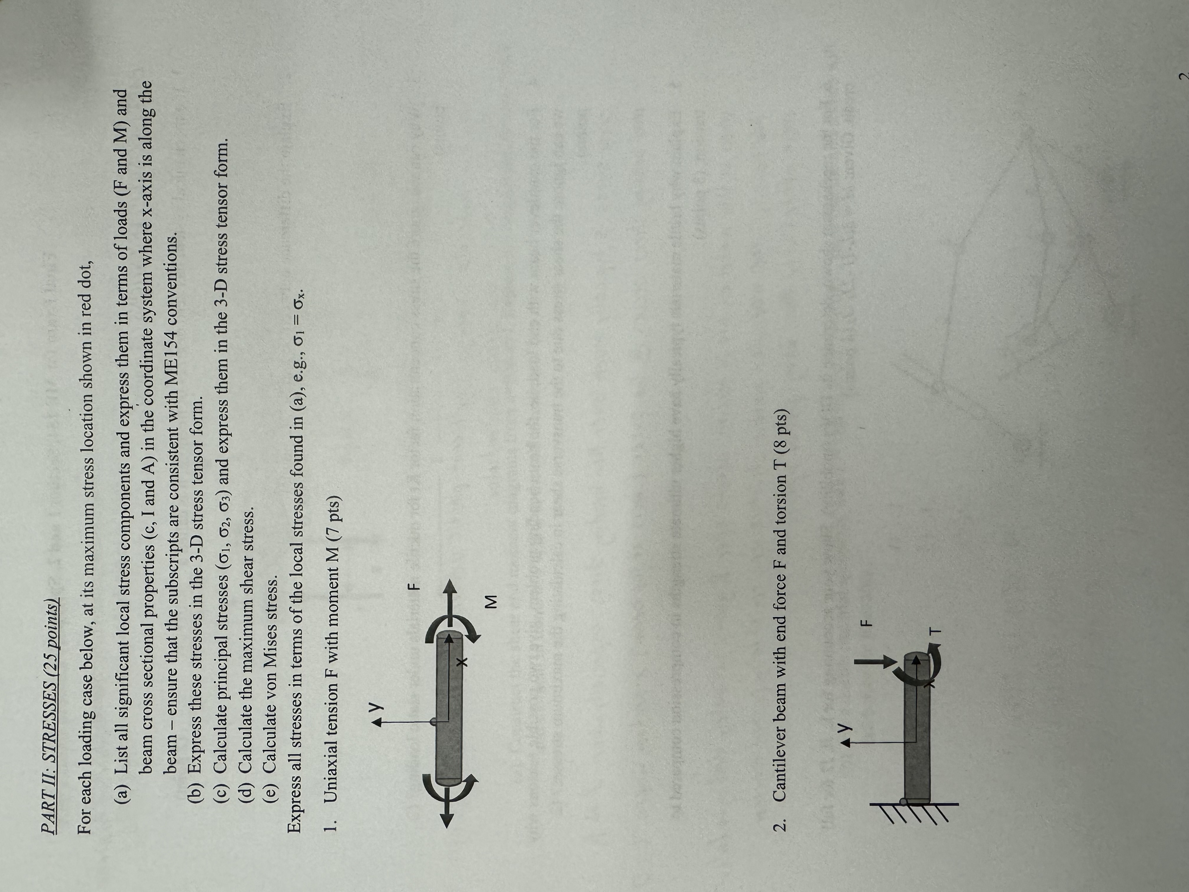 Solved PART II: STRESSES ( 25 ﻿points)For each loading case | Chegg.com