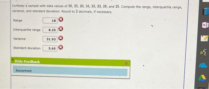 Solved Consider a sample with data values of | Chegg.com