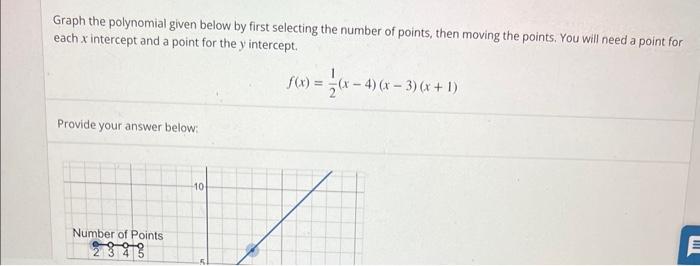 Solved Graph the polynomial given below by first selecting | Chegg.com