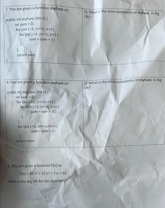 Solved 7. You are given a function myFunc as: Q: What is the | Chegg.com