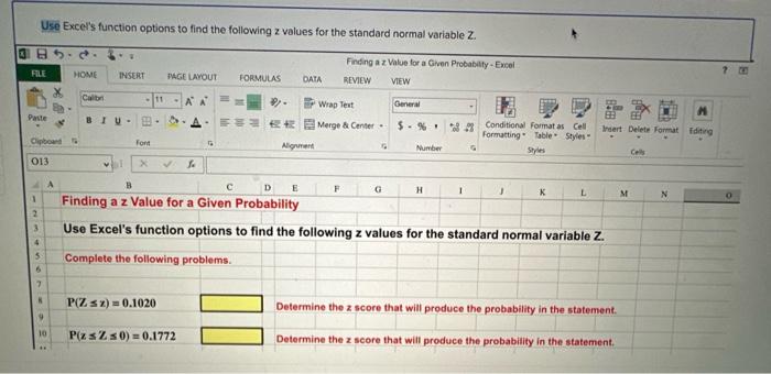 Use Excel's function options to find the following z | Chegg.com