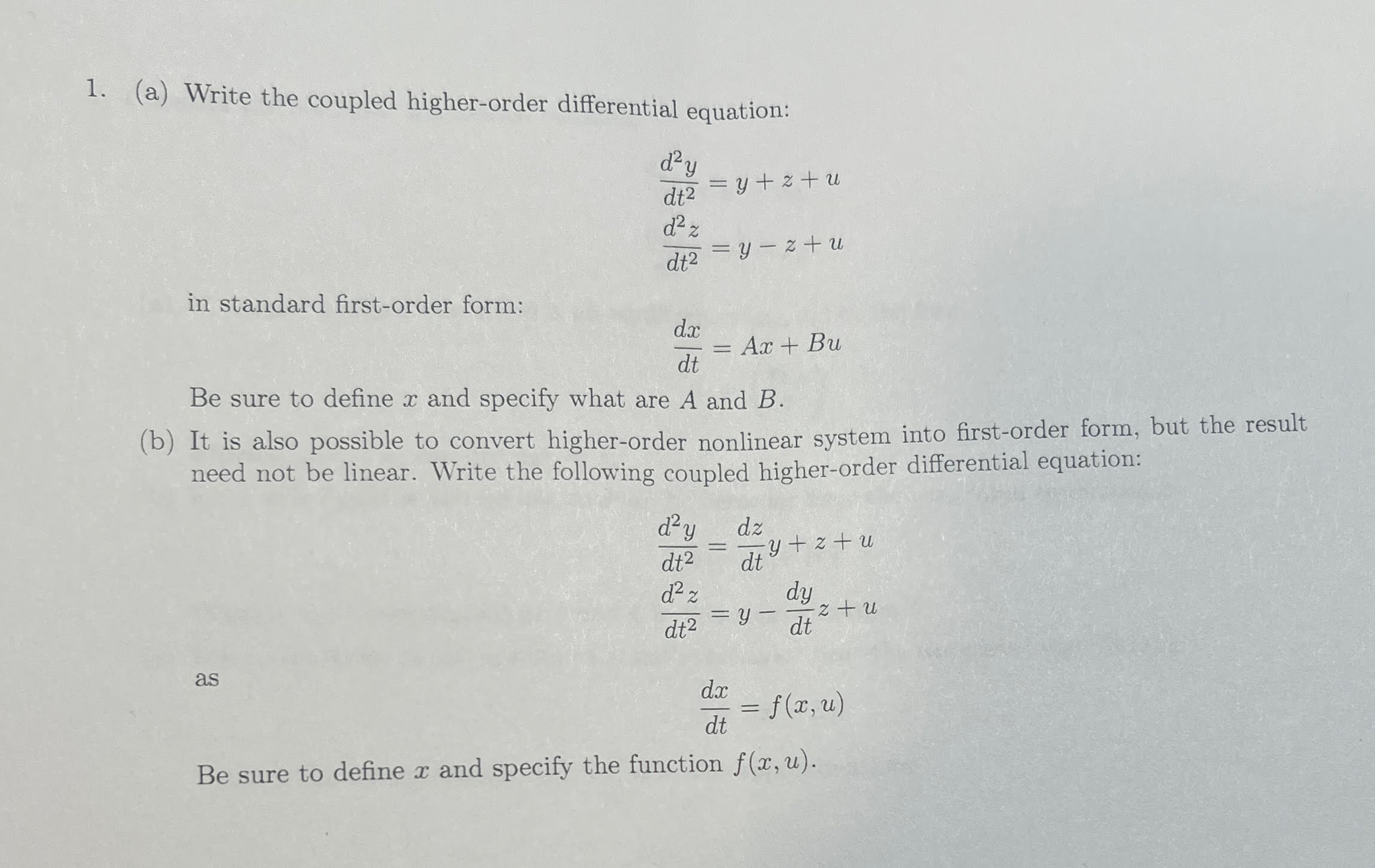 Solved (a) ﻿Write the coupled higher-order differential | Chegg.com