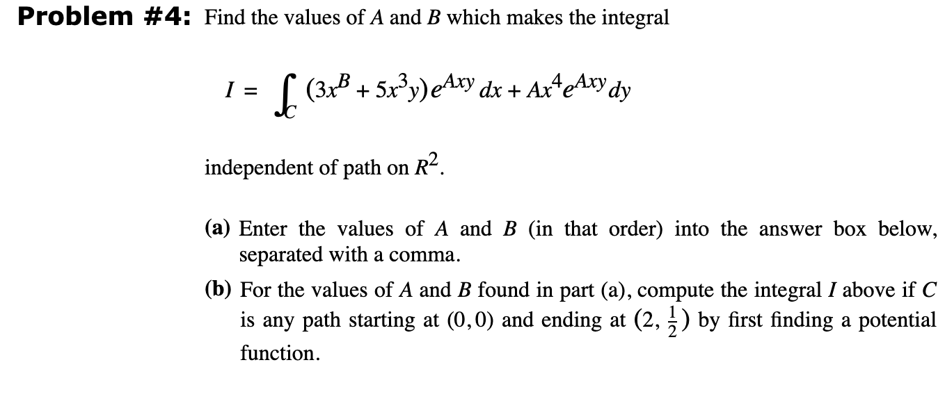 Solved Problem #4: Find the values of ﻿A and B ﻿which makes | Chegg.com