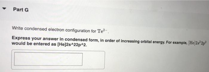 Solved constants Periodic Tau Part A Write condensed | Chegg.com