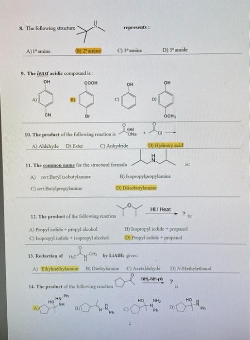 Solved 8. The following structure represents : A) 1ºamine B) | Chegg.com