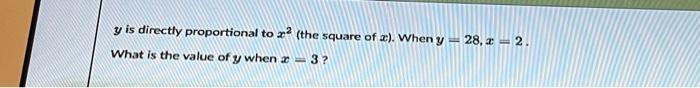 Solved y is directly proportional to x2 (the square of x ). | Chegg.com