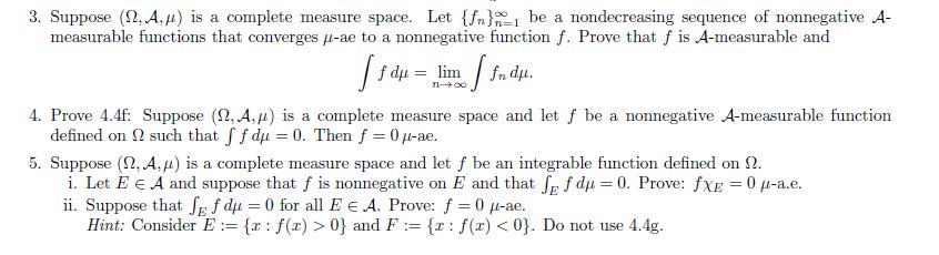Solved Suppose (Ω,A,μ) is ﻿a complete measure space. Let | Chegg.com