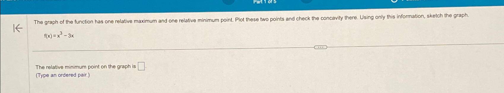 Solved f(x)=x3-3xThe relative minimum point on the graph | Chegg.com