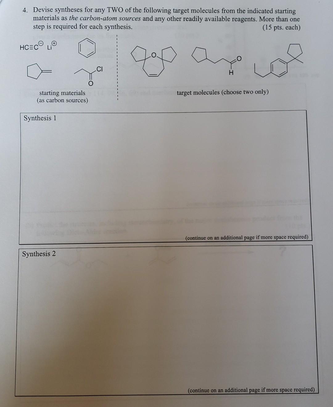 Solved 4. Devise syntheses for any TWO of the following | Chegg.com