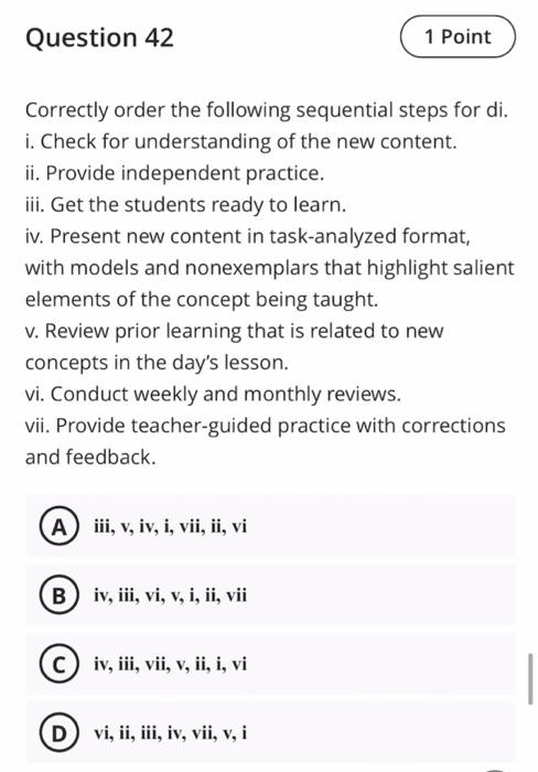 Solved Question 42 Correctly order the following sequential | Chegg.com