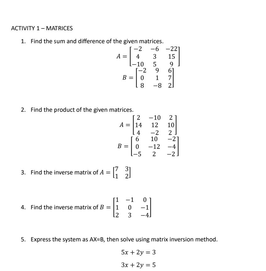 Solved ACTIVITY 1 - ﻿MATRICESFind the sum and difference of | Chegg.com