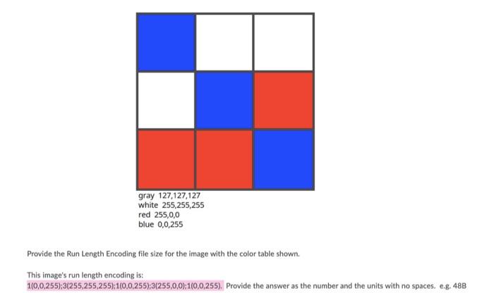 Solved gray 127,127,127 white 255,255,255 red 255,0,0 blue | Chegg.com