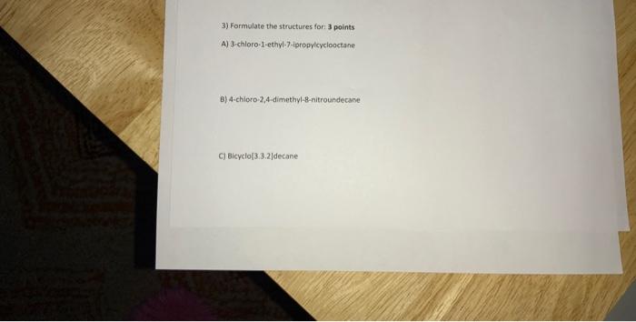Solved 3 Formulate The Structures For 3 Points A 7237