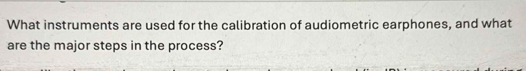 Solved What instruments are used for the calibration of | Chegg.com