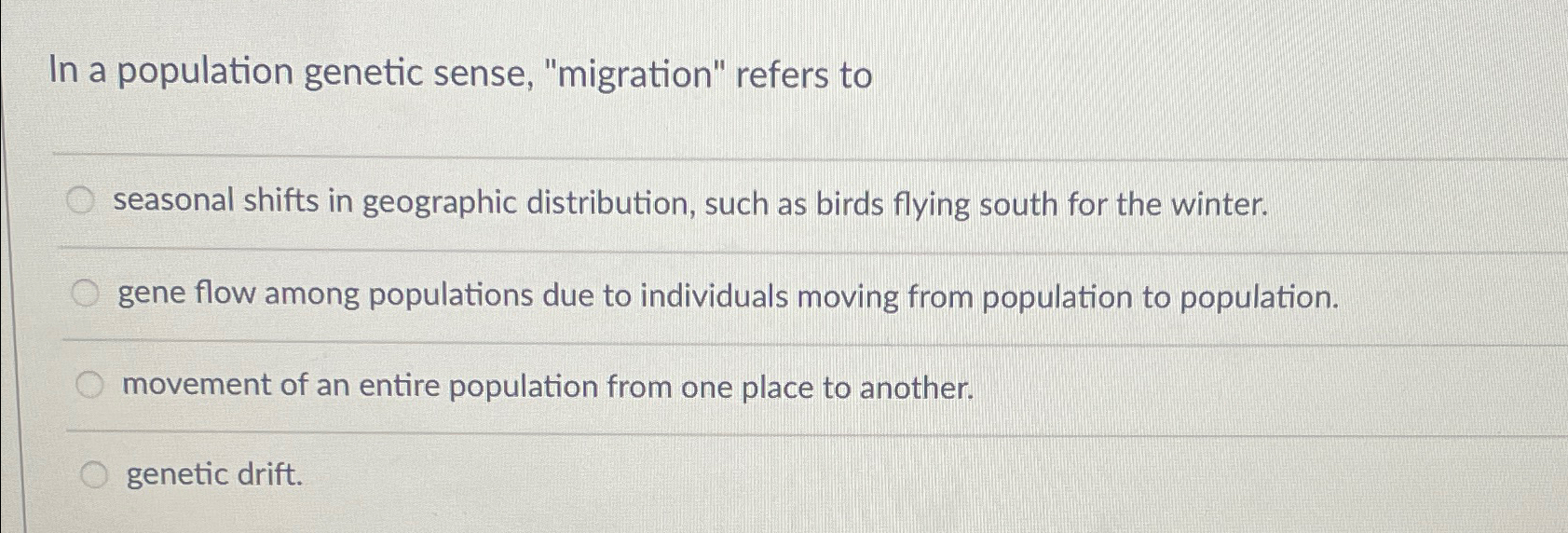 Solved In a population genetic sense, "migration" refers | Chegg.com