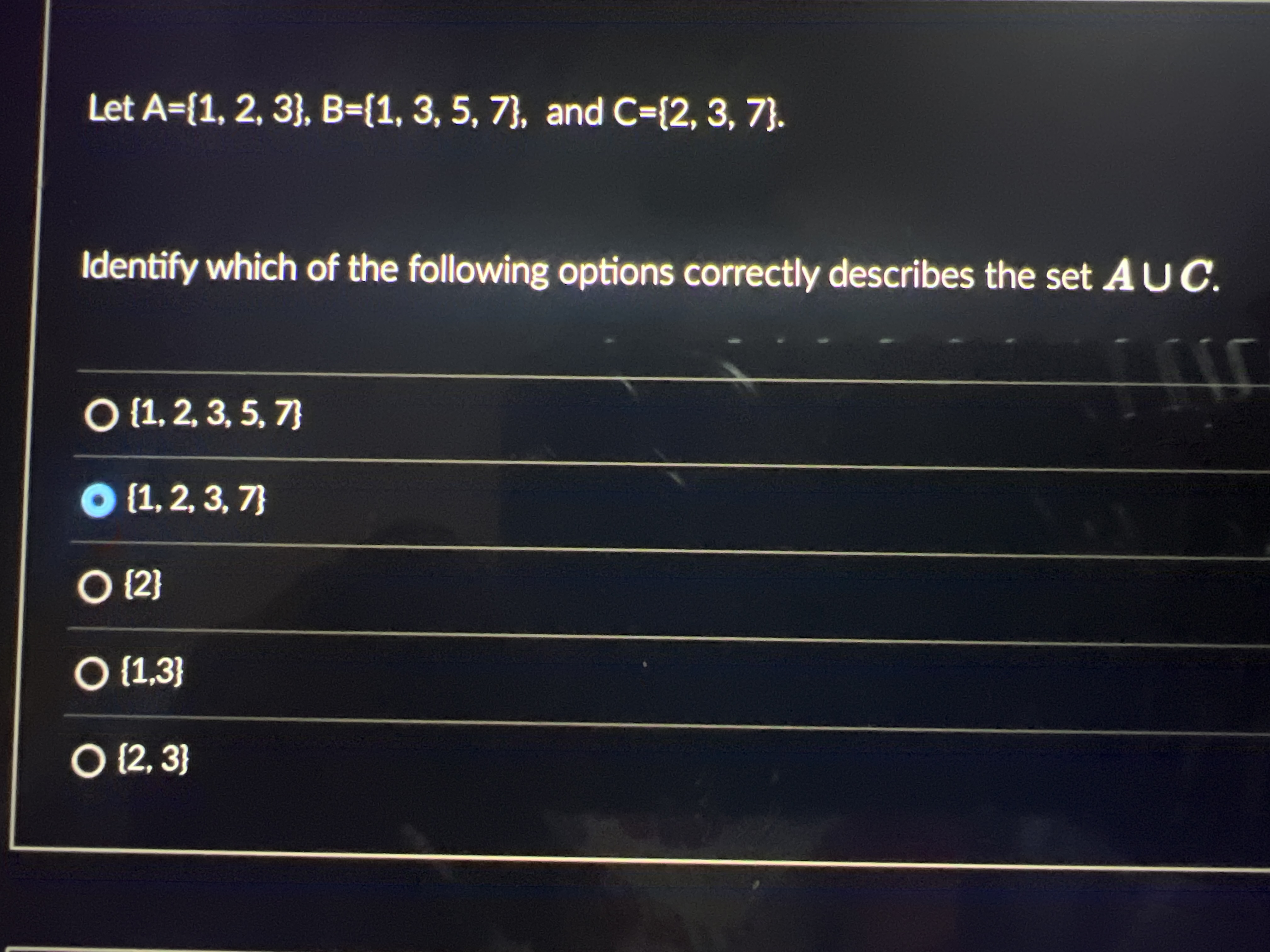 Solved Let A={1,2,3},B={1,3,5,7}, and C={2,3,7}.Identify | Chegg.com Solved Let A={1,2,3},B={1,3,5,7}, and C={2,3,7}.Identify | Chegg.com