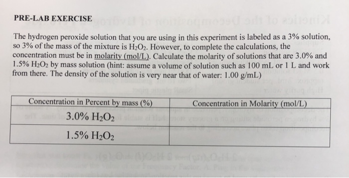 Solved PRE-LAB EXERCISE The hydrogen peroxide solution that | Chegg.com