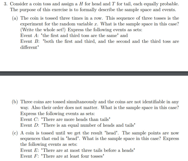 Solved Consider a coin toss and assign a H ﻿for head and T | Chegg.com