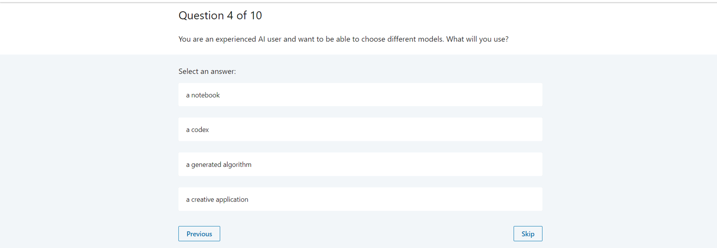 Solved Question 4 ﻿of 10You are an experienced Al user and | Chegg.com
