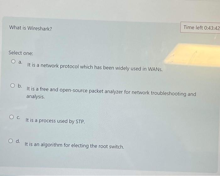 Solved What is Wireshark? Select one: a. It is a network | Chegg.com