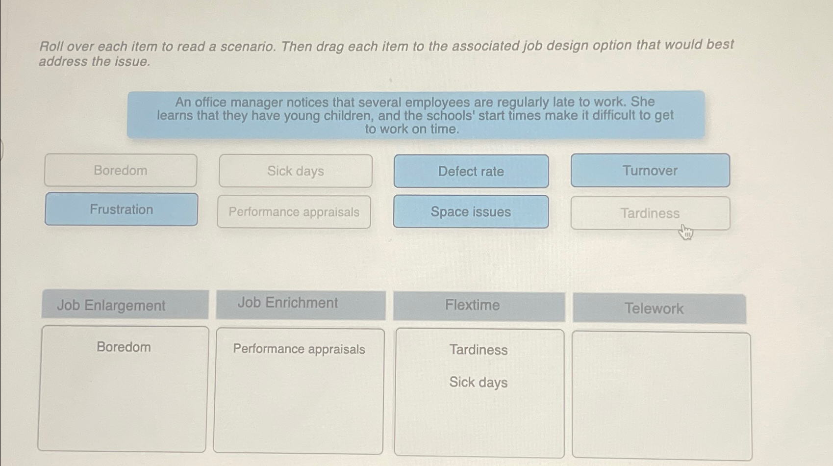 Solved Roll over each item to read a scenario. Then drag | Chegg.com