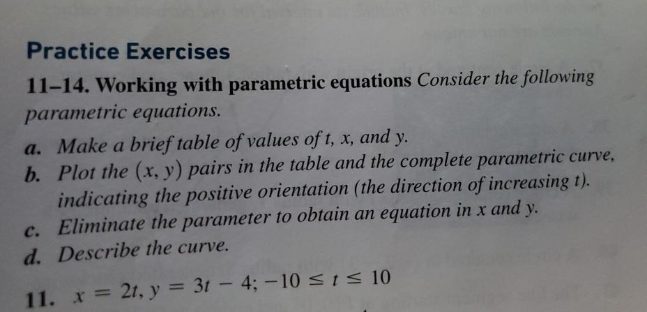 Solved Practice Exercises 11-14. Working with parametric | Chegg.com