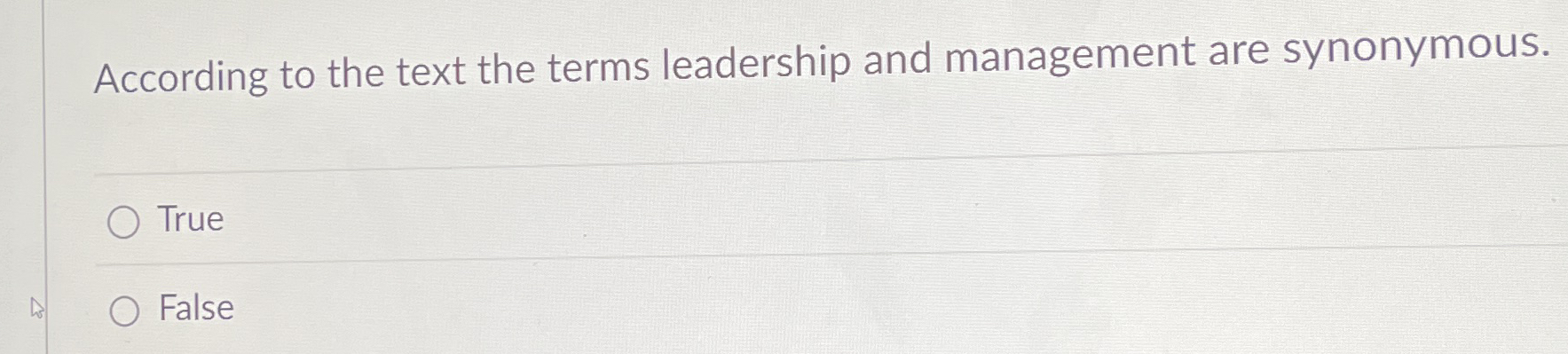 Solved According to the text the terms leadership and | Chegg.com