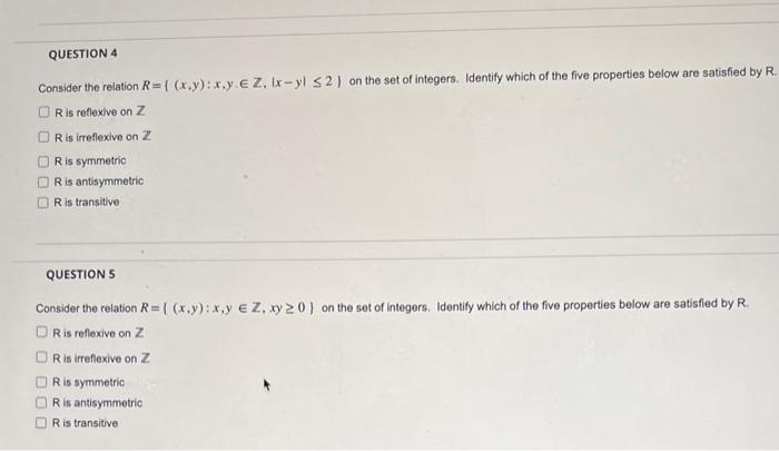 Solved Consider the relation R={(x,y):x,y∈Z,∣x−y∣≤2} on the | Chegg.com