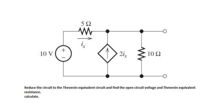 Solved Reduce the circuit to the Thevenin equivalent circuit | Chegg.com