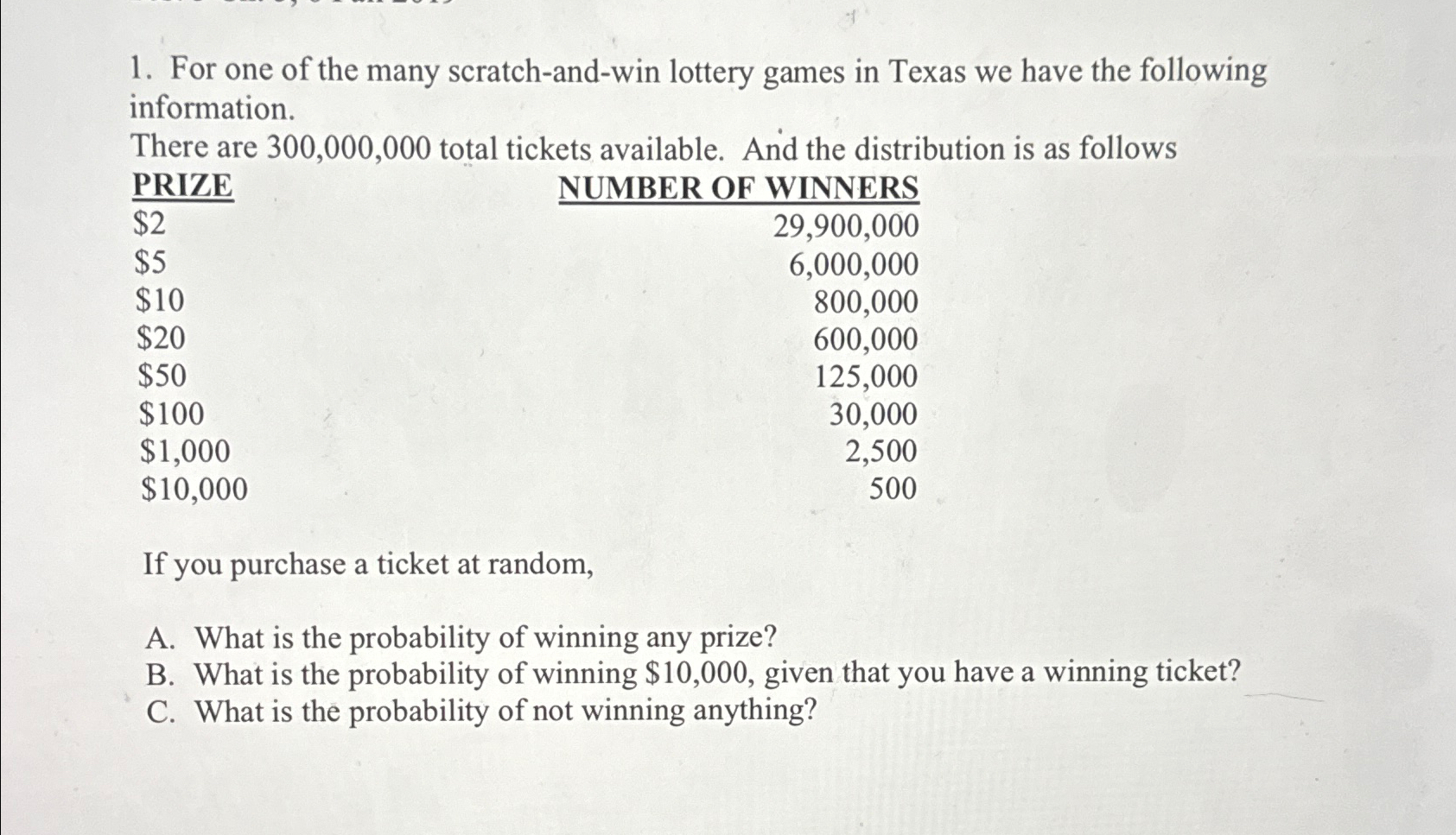 Solved For one of the many scratch-and-win lottery games in | Chegg.com