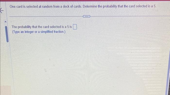 Solved One card is selected at random from a deck of cards. | Chegg.com