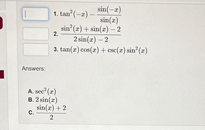 Solved 1W9 - Trigonometric Identities: Problem 3 (1 point) | Chegg.com