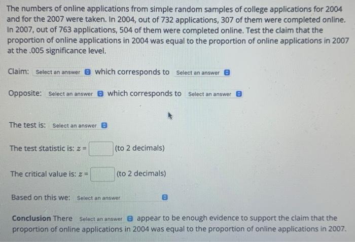 Solved The numbers of online applications from simple random | Chegg.com