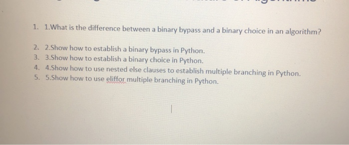 Solved 1. 1.What is the difference between a binary bypass | Chegg.com