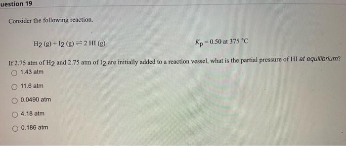 Solved Consider the following reaction. H2( g)+I2( g)⇌2HI(g) | Chegg.com