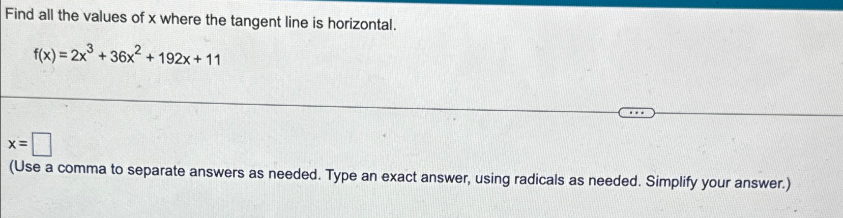 Solved Find all the values of x ﻿where the tangent line is | Chegg.com