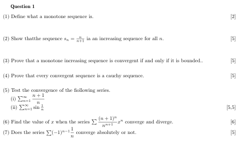 Solved Question 1(1) ﻿Define what a monotone sequence | Chegg.com
