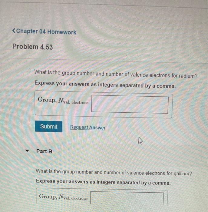 Solved What is the group number and number of valence | Chegg.com